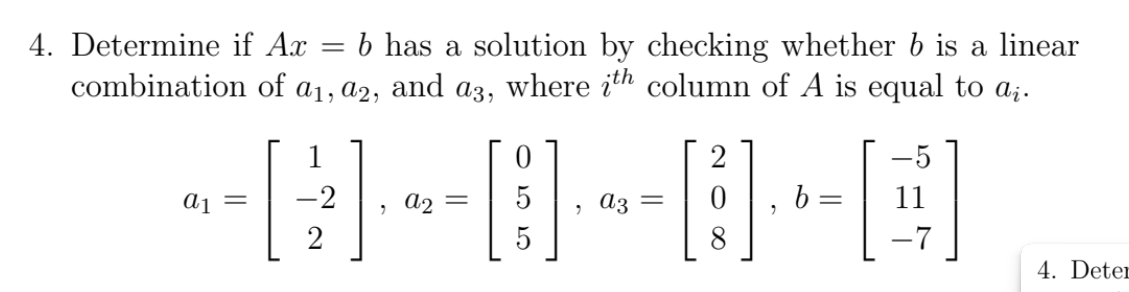 Solved Determine if Ax=b ﻿has a solution by checking whether | Chegg.com