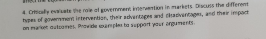 Solved Critically evaluate the role of government | Chegg.com Solved Critically evaluate the role of government | Chegg.com