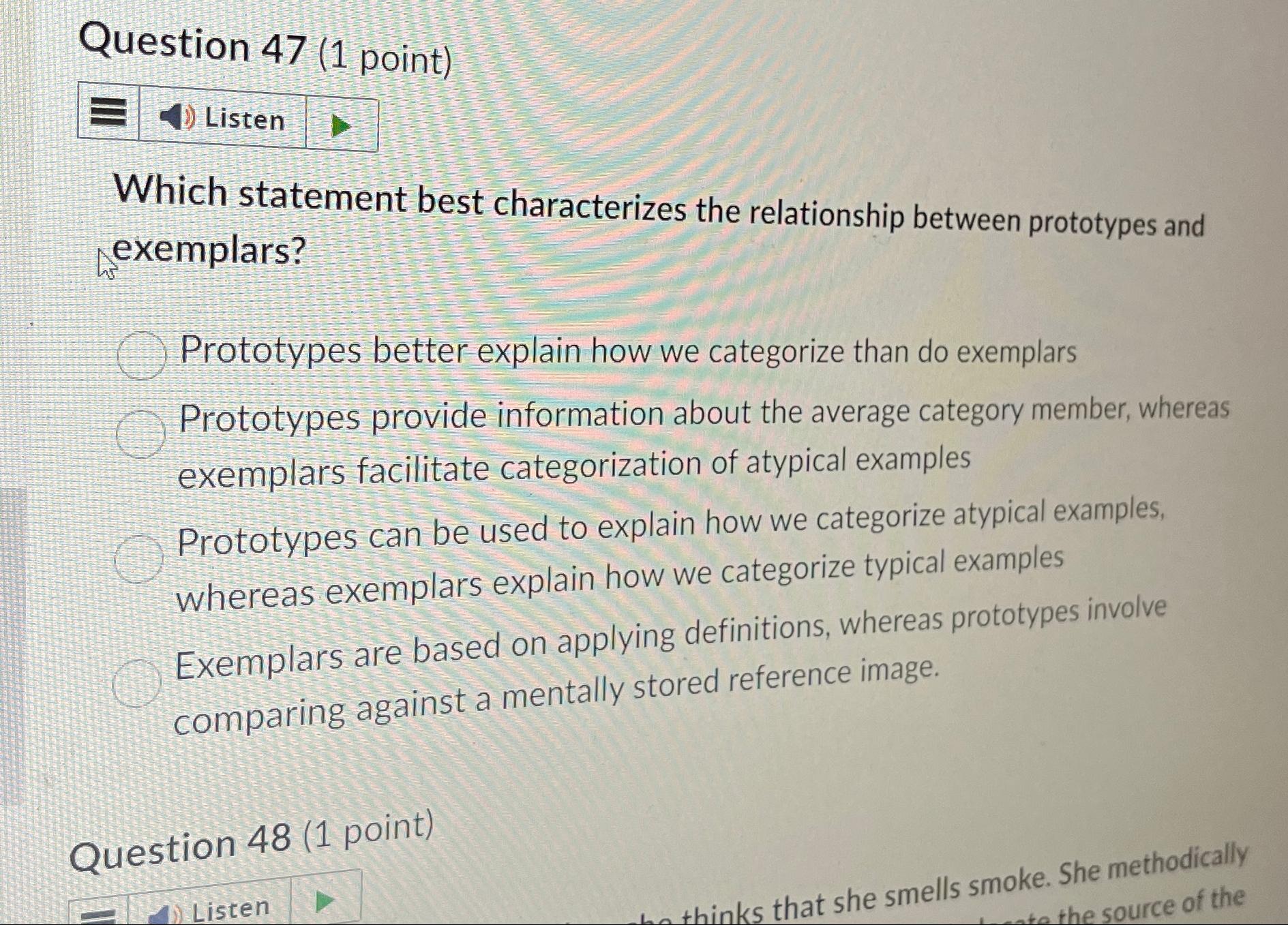 Solved Question 47 (1 ﻿point)ListenWhich statement best | Chegg.com