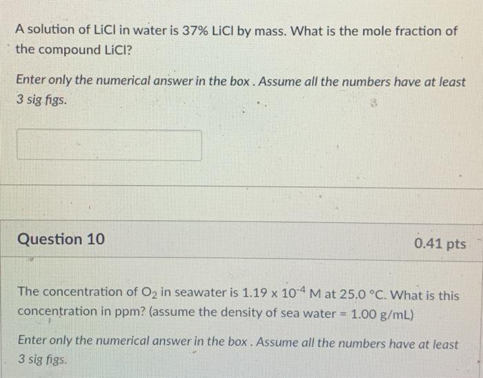 Solved A solution of LiCl in water is 37% LiCl by mass. What | Chegg.com