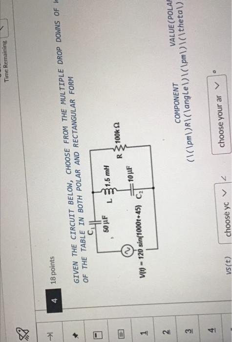 el☆ T 1 IN 2 3 4 4 18 points GIVEN THE CIRCUIT BELOW, | Chegg.com