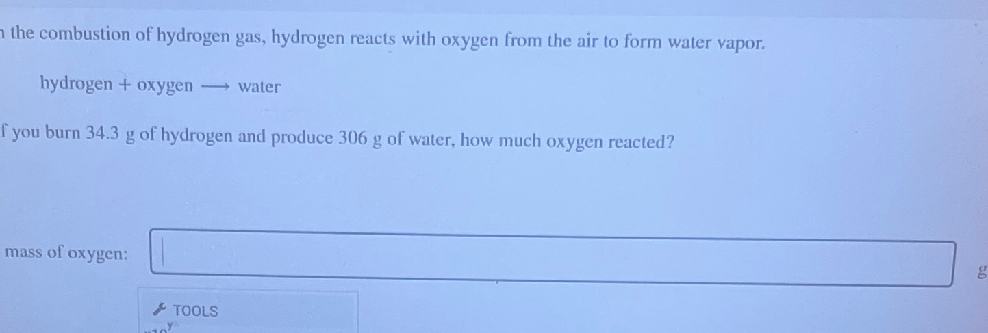 Solved the combustion of hydrogen gas, hydrogen reacts with | Chegg.com