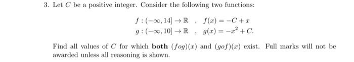 Solved 3. Let C be a positive integer. Consider the | Chegg.com