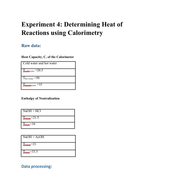 Solved Experiment 4: Determining Heat of Reactions using | Chegg.com