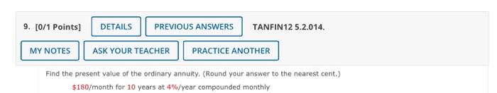 Solved 9. [0/1 Points) DETAILS PREVIOUS ANSWERS TANFIN 12 | Chegg.com Solved 9. [0/1 Points) DETAILS PREVIOUS ANSWERS TANFIN 12 | Chegg.com