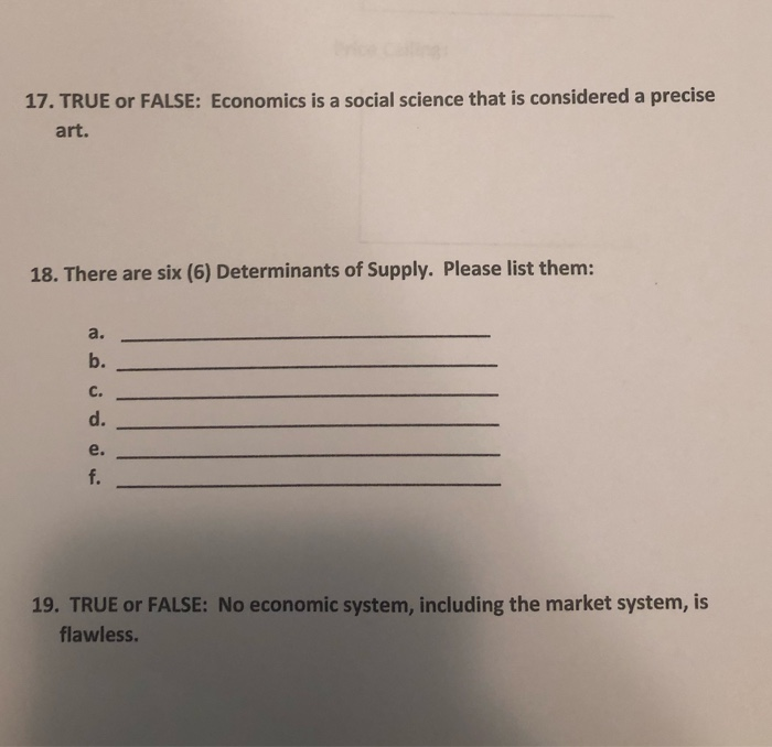 Solved 17. TRUE or FALSE: Economics is a social science that | Chegg.com