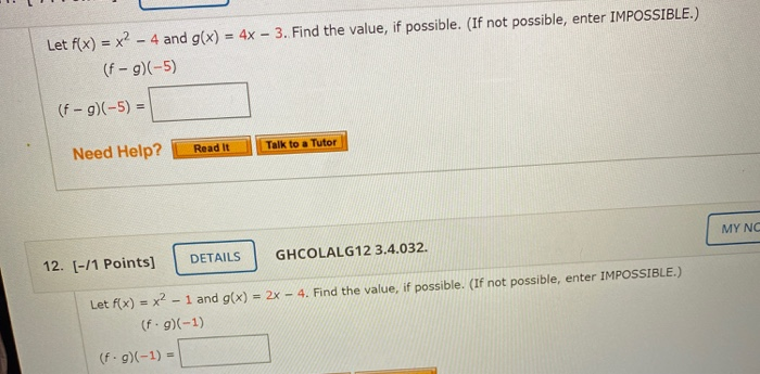 Solved Let f(x) = x2 - 4 and g(x) = 4x – 3. Find the value, | Chegg.com