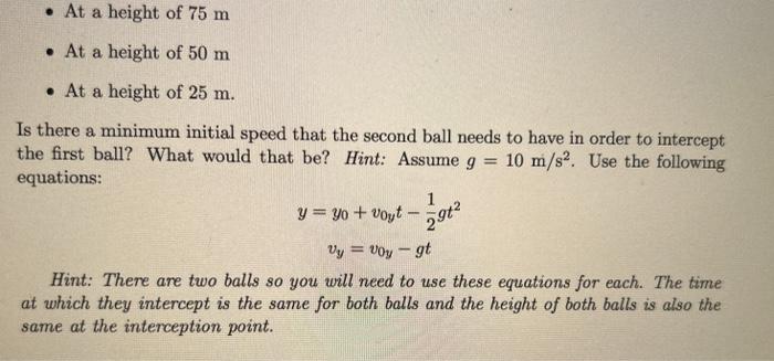 Solved Is there a minimum initial speed that the second ball | Chegg.com