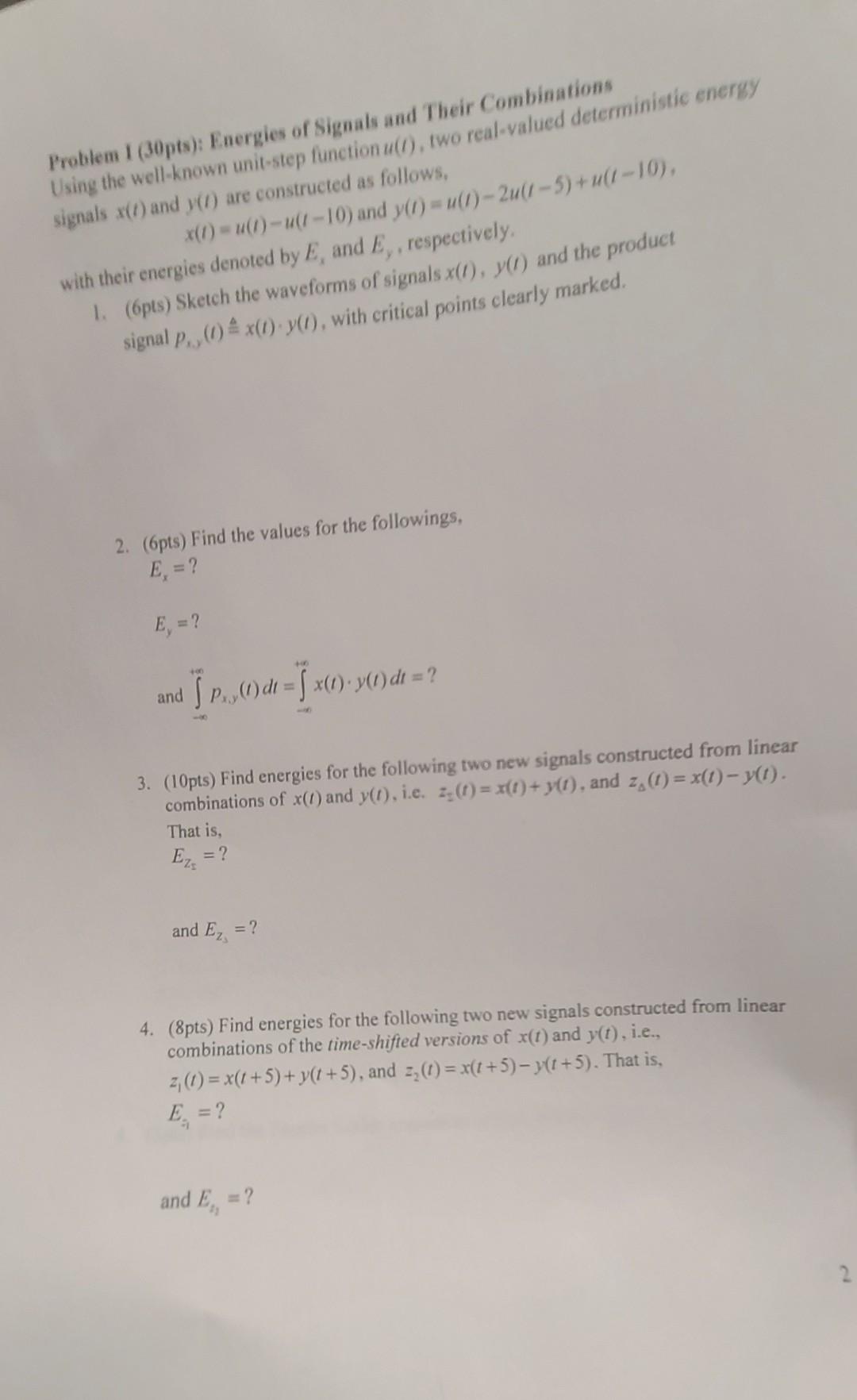 Solved Problem I (30pts): Energies of Signals and Their | Chegg.com