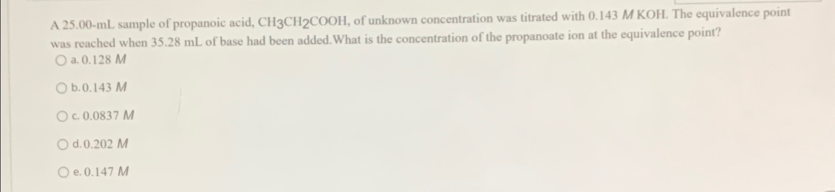 Solved A 25.00-mL ﻿sample of propanoic acid, CH3CH2COO H, | Chegg.com