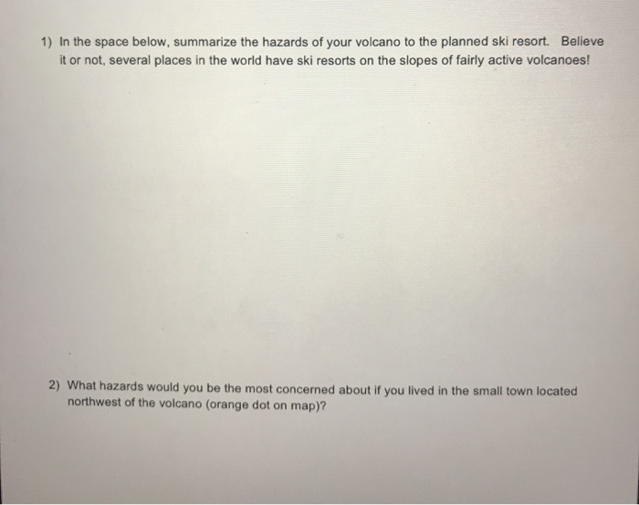 Solved Activity 3 - Identifying volcanic hazards and making | Chegg.com