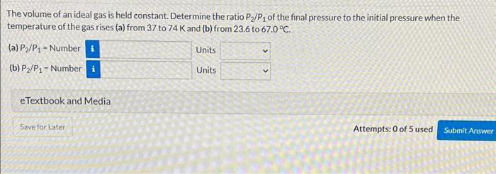 Solved The volume of an ideal gas is held constant. | Chegg.com