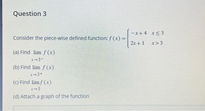 Solved Consider the piece-wise defined function: | Chegg.com
