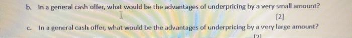 Solved b. In a general cash offer, what would be the | Chegg.com