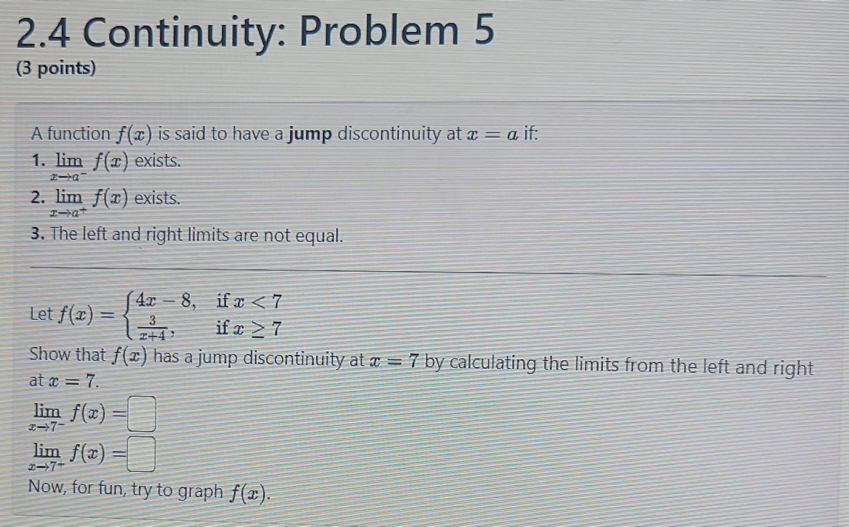 Solved 2.4 Continuity: Problem 5 (3 points) A function f(x) | Chegg.com