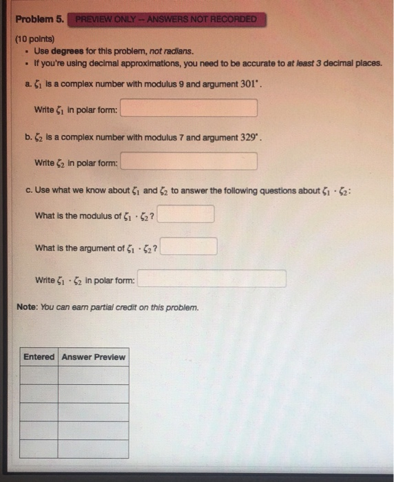 Solved Problem 5. PREVIEW ONLY - ANSWERS NOT RECORDED (10 | Chegg.com