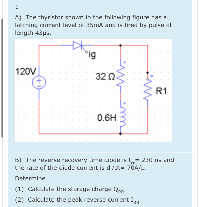 Solved 1A) ﻿The thyristor shown in the following figure has | Chegg.com