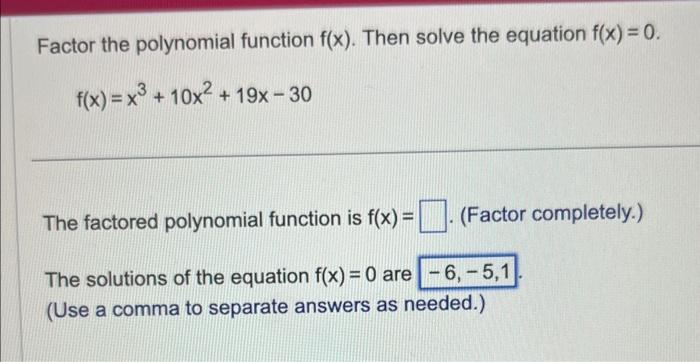 Solved Factor the polynomial function f(x). Then solve the | Chegg.com