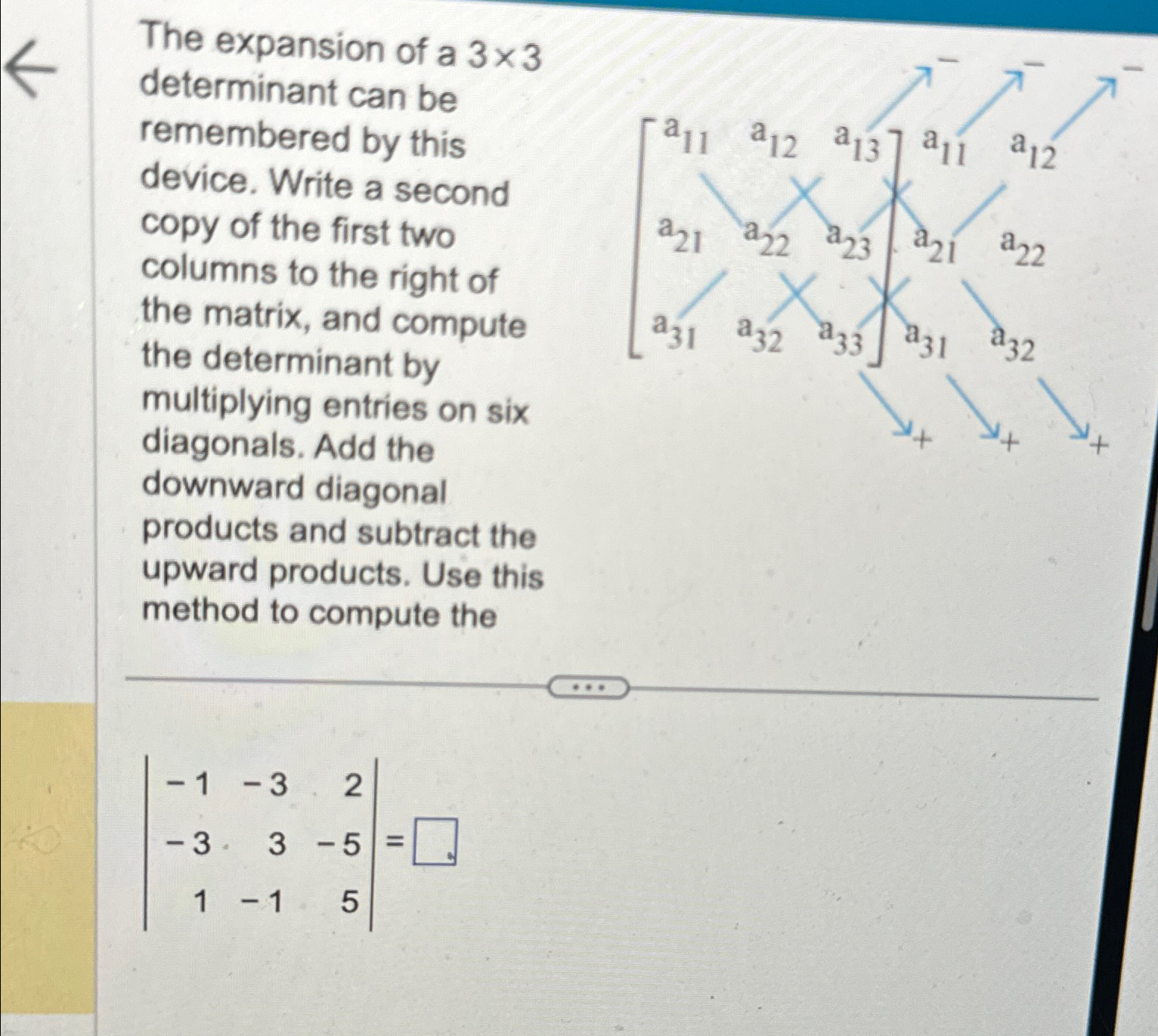Solved The expansion of a 3×3 ﻿determinant can be remembered | Chegg.com