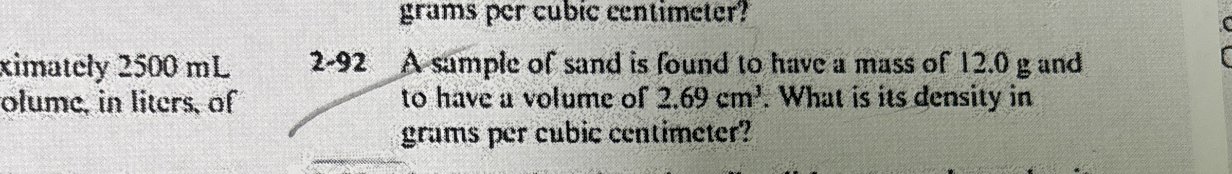 Solved grams per cubic eentimeter?ximately 2500 ﻿mL2-92 ﻿A | Chegg.com