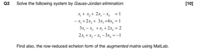 Solved Solve the following system by Gauss-Jordan | Chegg.com