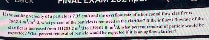 Solved If the settling velocity of a particle is 7.35 cm/s | Chegg.com