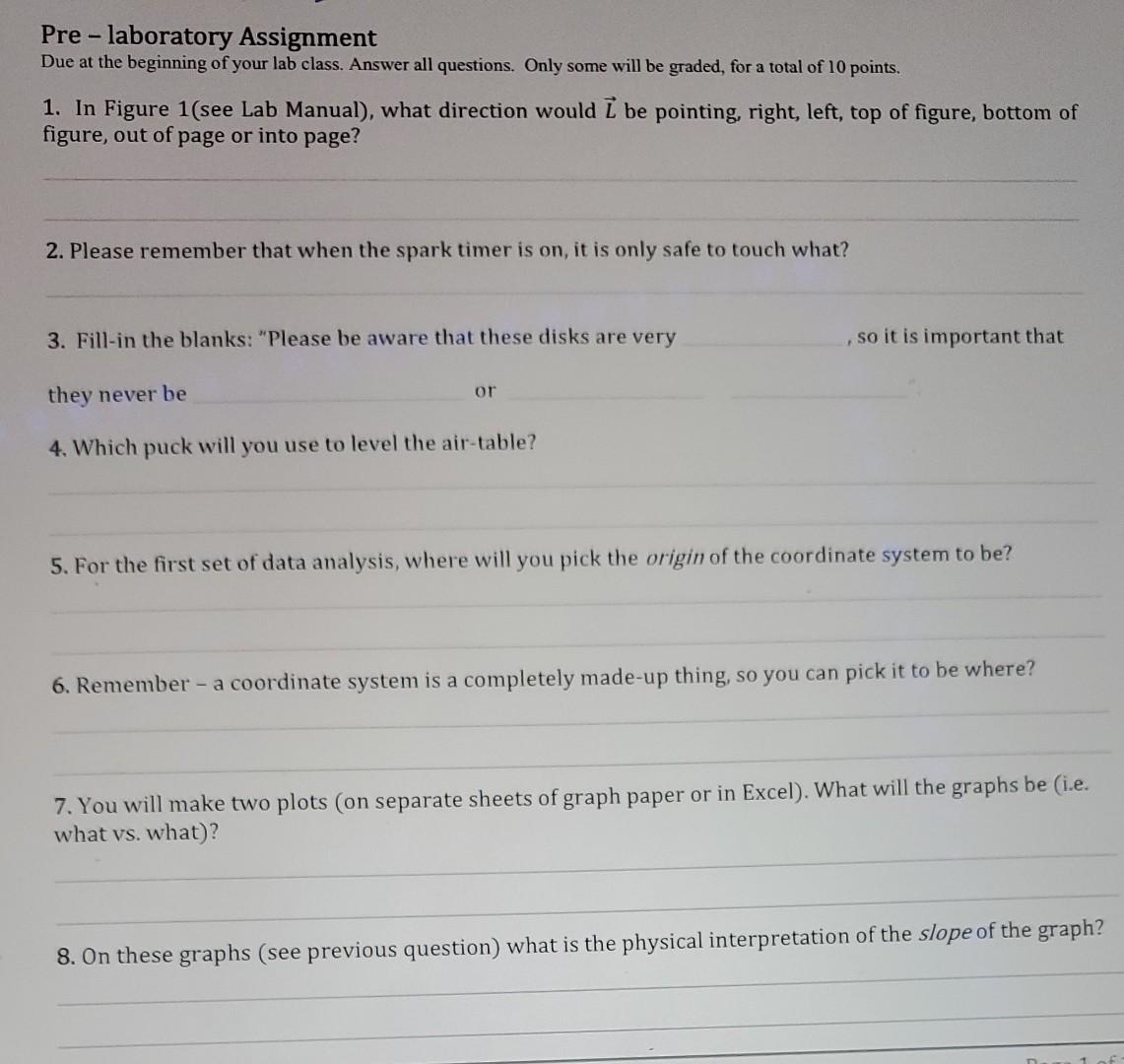 Pre - laboratory Assignment Due at the beginning of | Chegg.com