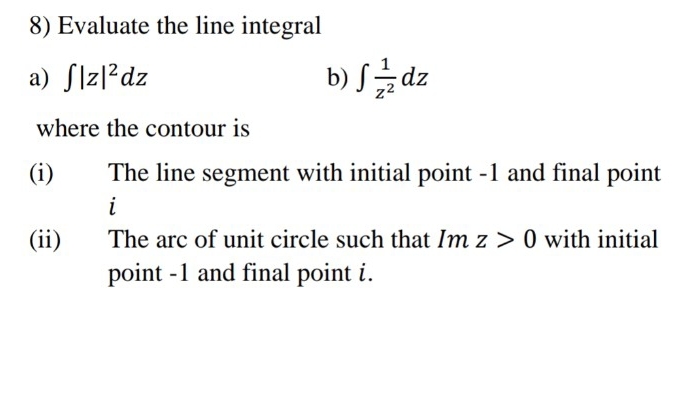 Solved Evaluate the line | Chegg.com