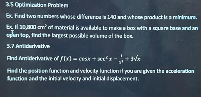 Solved 3.5 Optimization Problem Ex. Find two numbers whose | Chegg.com