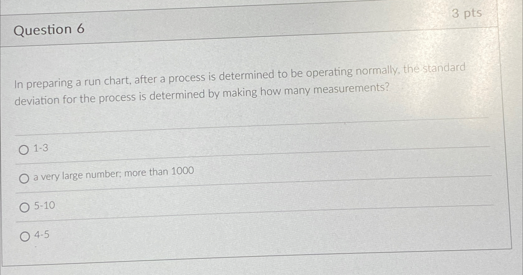 Solved Question 63 ﻿ptsIn preparing a run chart, after a | Chegg.com