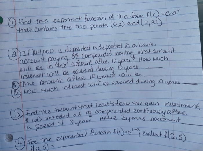 Solved (1) Find the exponent functin of the foem f(x)=c⋅ax | Chegg.com