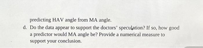 Solved 8.7 A big-toe problem. Hallux abducto valgus (call it | Chegg.com