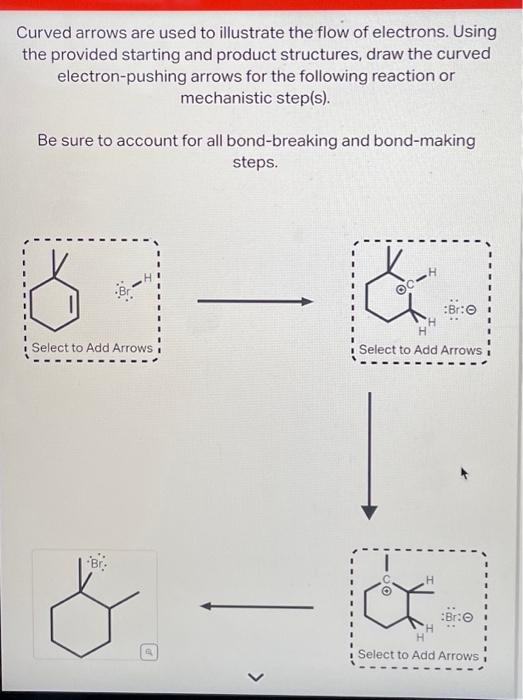 Solved Draw the curved electron-pushing areows for the | Chegg.com