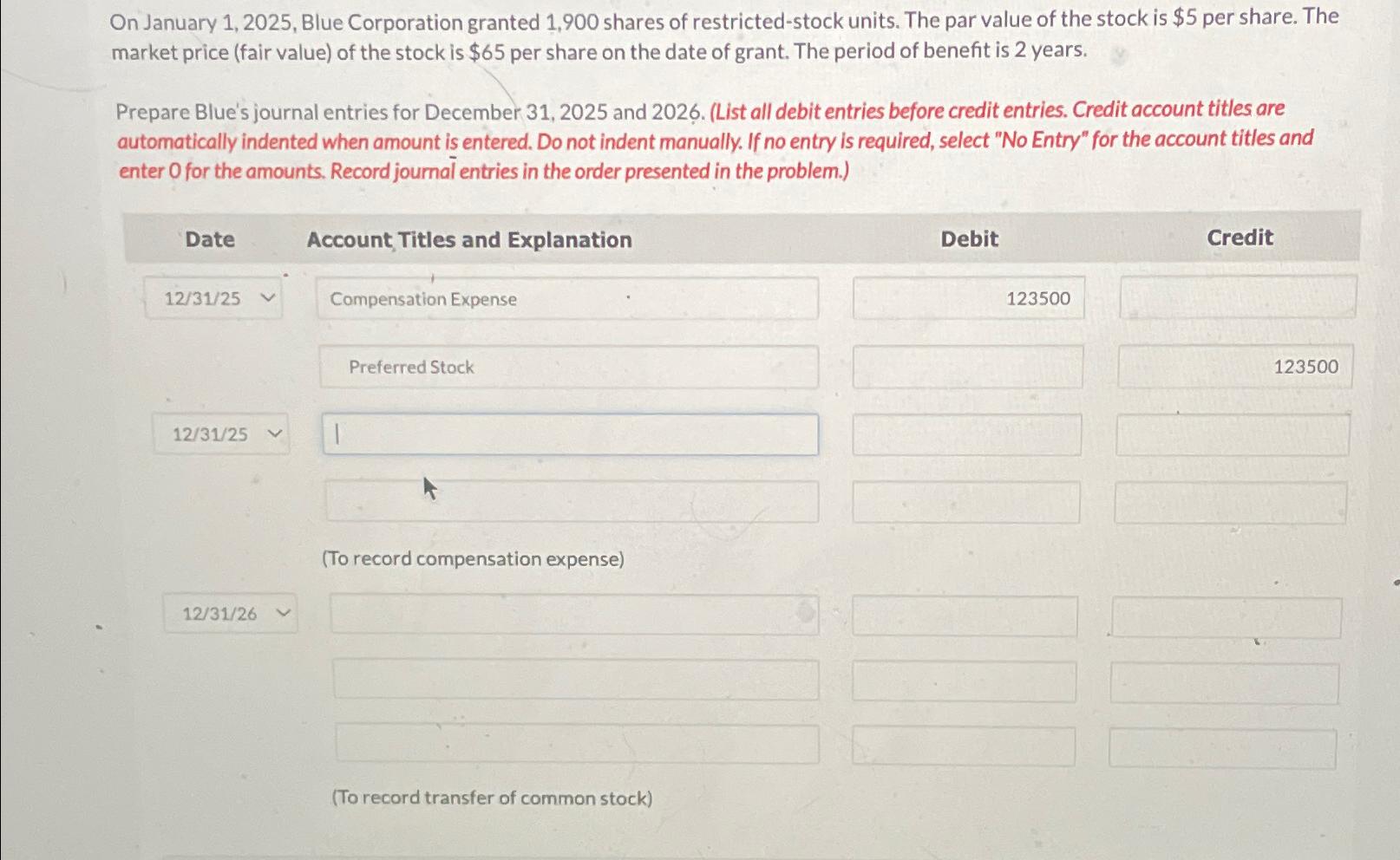 Solved On January 1,2025 , ﻿Blue Corporation granted 1,900 | Chegg.com