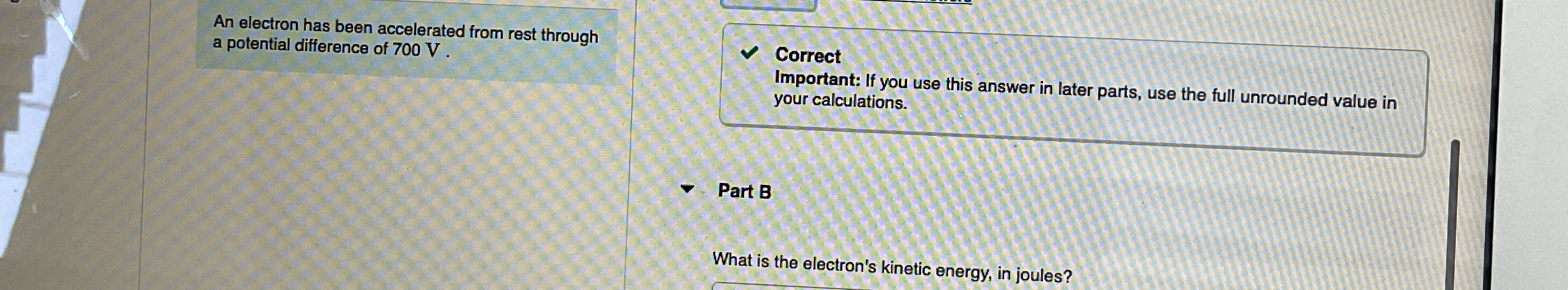 Solved An Electron Has Been Accelerated From Rest Through A