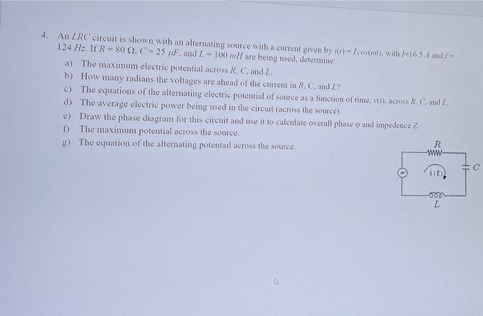 Solved 4. An LRC circuit is shown with an alternating source | Chegg.com