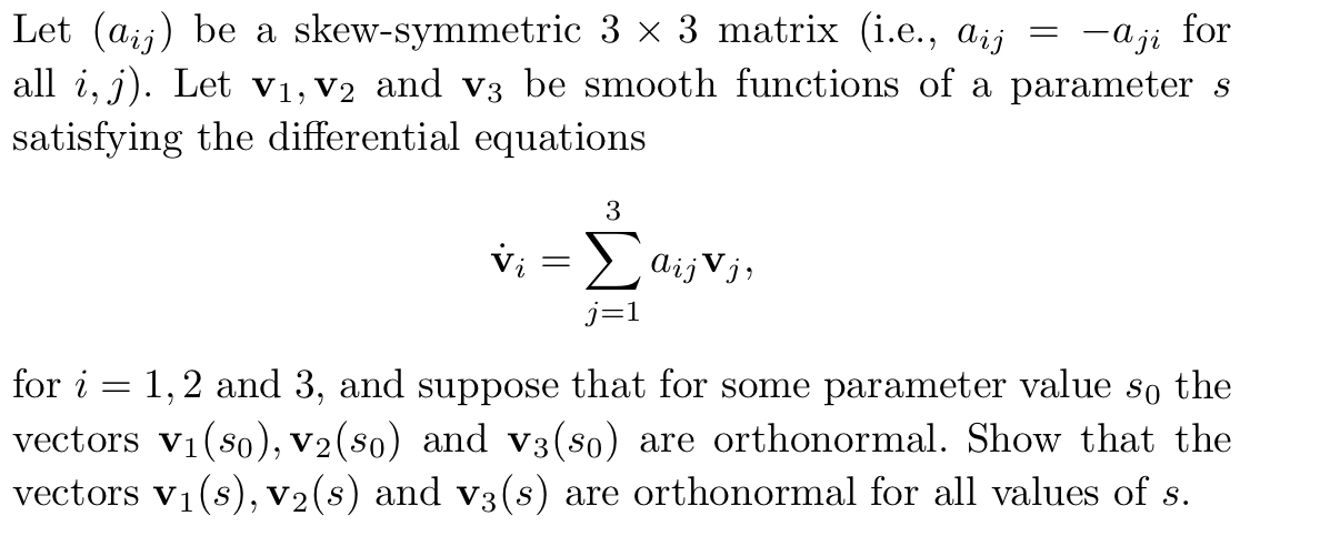Solved Let (aij) ﻿be a skew-symmetric 3×3 ﻿matrix | Chegg.com