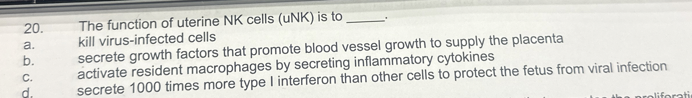 Solved The Function Of Uterine Nk Cells Unk ﻿is Toa ﻿kill