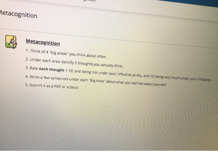 Solved metacognition Metacognition 1. Think of 4 "big areas" | Chegg.com