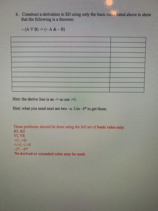 Solved 6. Construct a derivation in SD using only the basic | Chegg.com