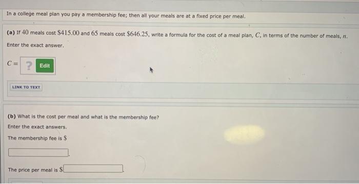 Solved In a college meal plan you pay a membership fee; then | Chegg.com