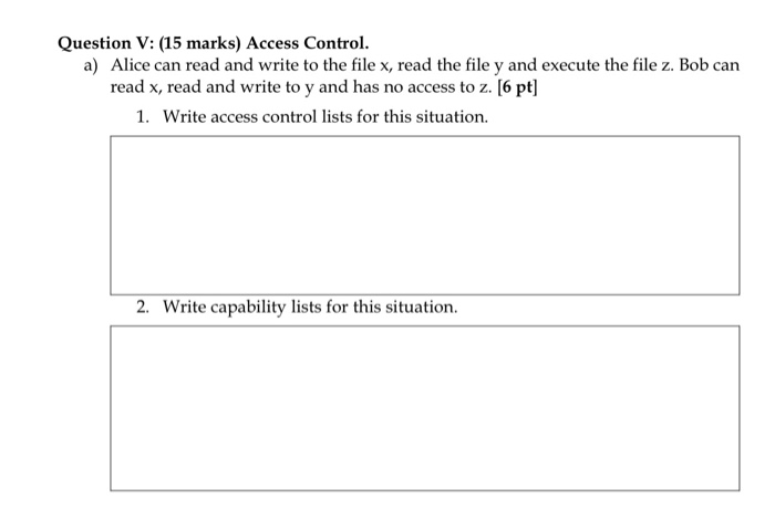 3. What is the difference between access control | Chegg.com