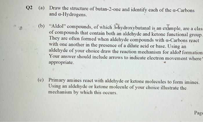 Solved (a) Draw the structure of butan-2-one and identify | Chegg.com
