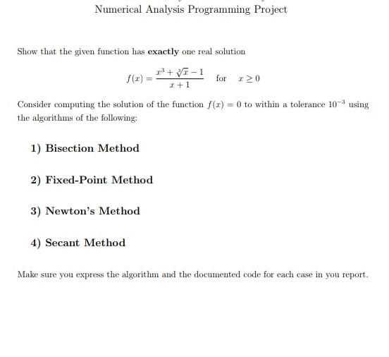 Solved Numerical Analysis Programming Project Show that the | Chegg.com Solved Numerical Analysis Programming Project Show that the | Chegg.com