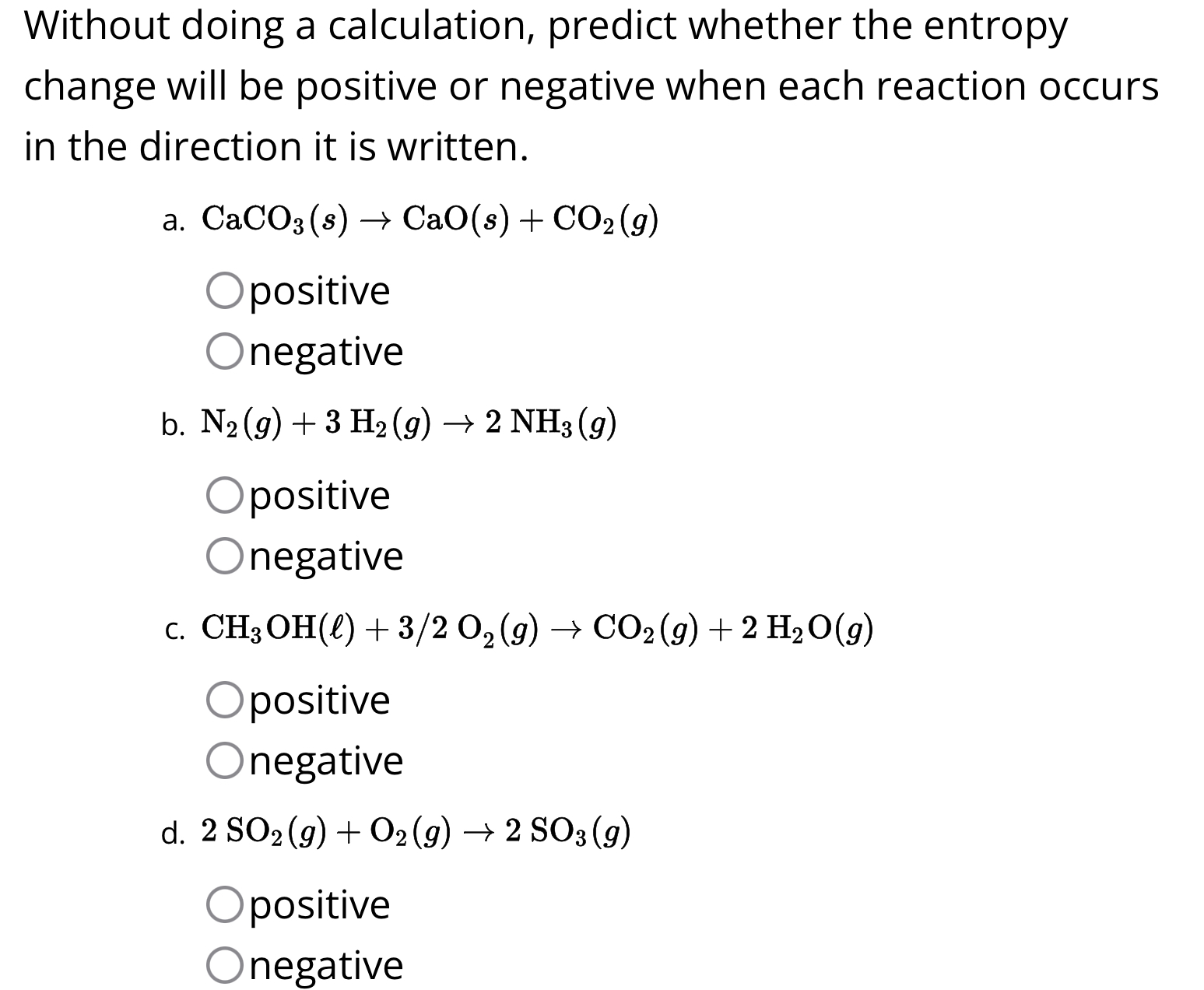 Solved Without doing a calculation, predict whether the | Chegg.com