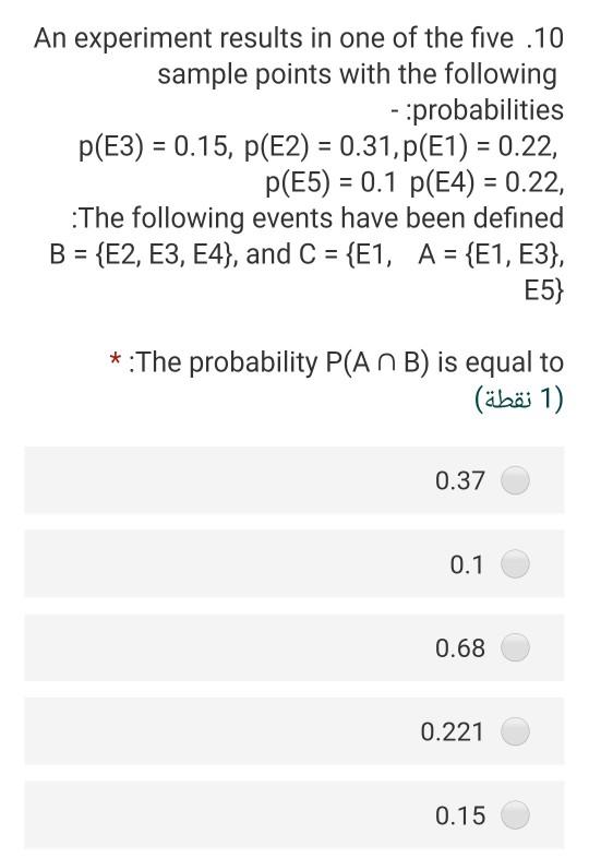 Solved An experiment results in one of the five sample | Chegg.com