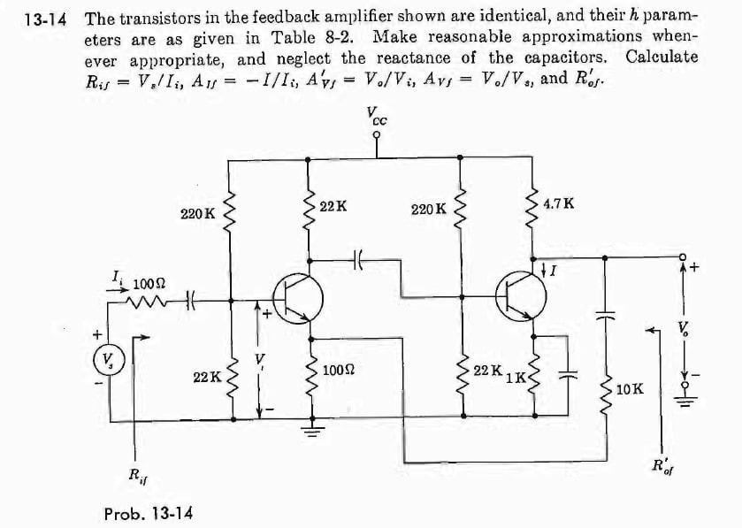 13-14 The transistors in the feedback amplifier shown | Chegg.com