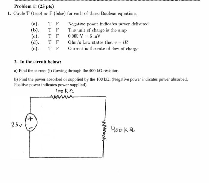 Solved Problem 1: (25 pts) Circle T (true) or F (false) for | Chegg.com