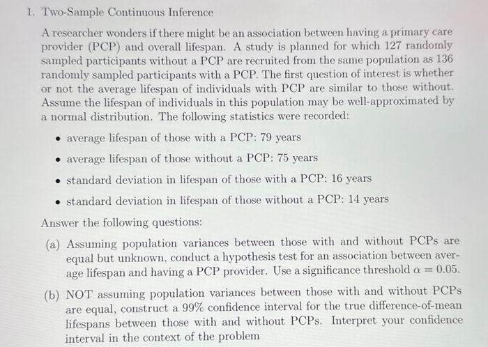 Solved 1. Two-Sample Continuous Inference A researcher | Chegg.com