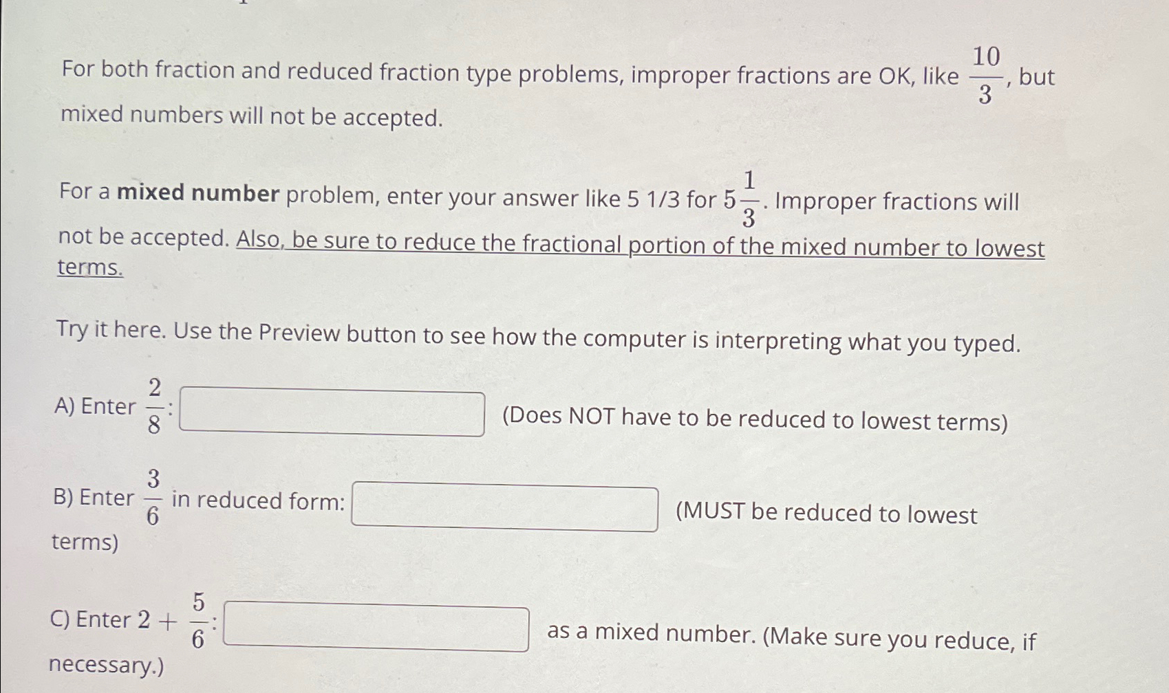 Solved For both fraction and reduced fraction type problems, | Chegg.com